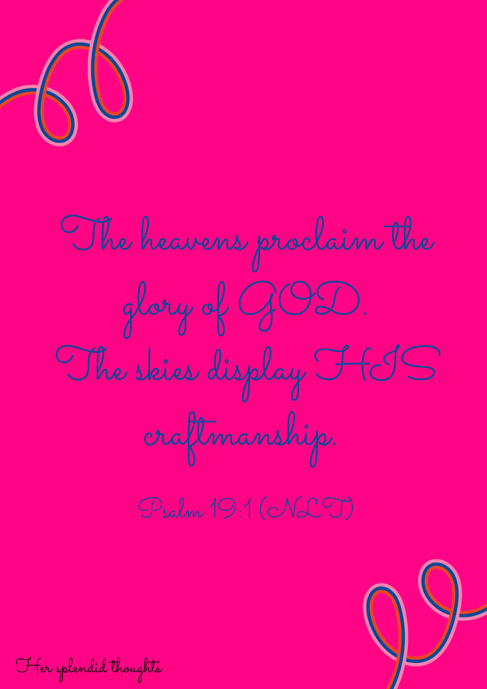 The splendour of GOD – Her Splendid Thoughts